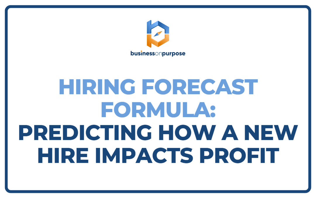 Hiring Forecast Formula: Predicting How a New Hire Impacts Profit ...